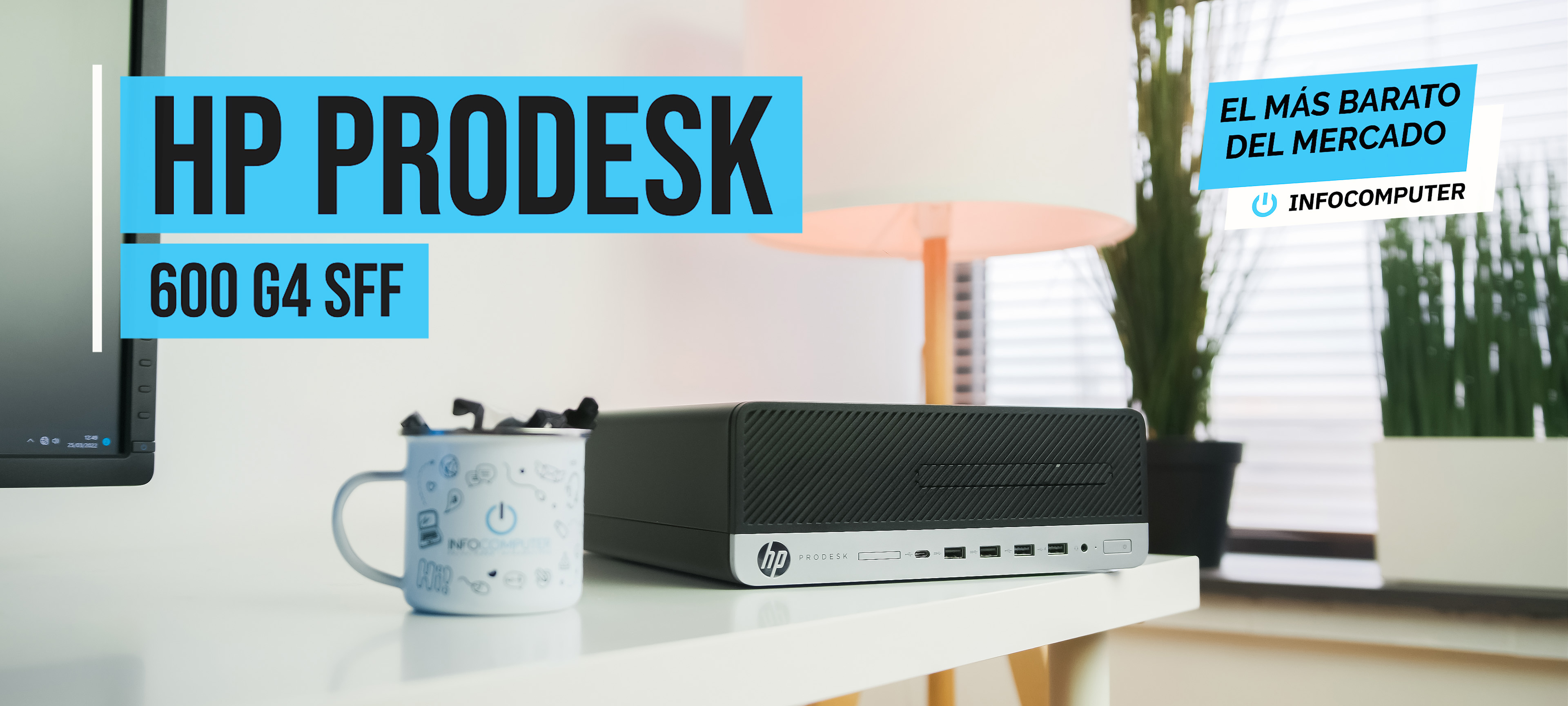 HP Prodesk 600 G4 SFF Reacondicionado | Análisis y características