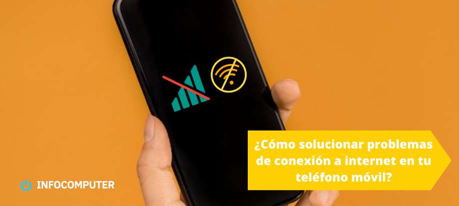 ¿Problemas para conectarte a Internet en tu móvil? Descubre cómo ...