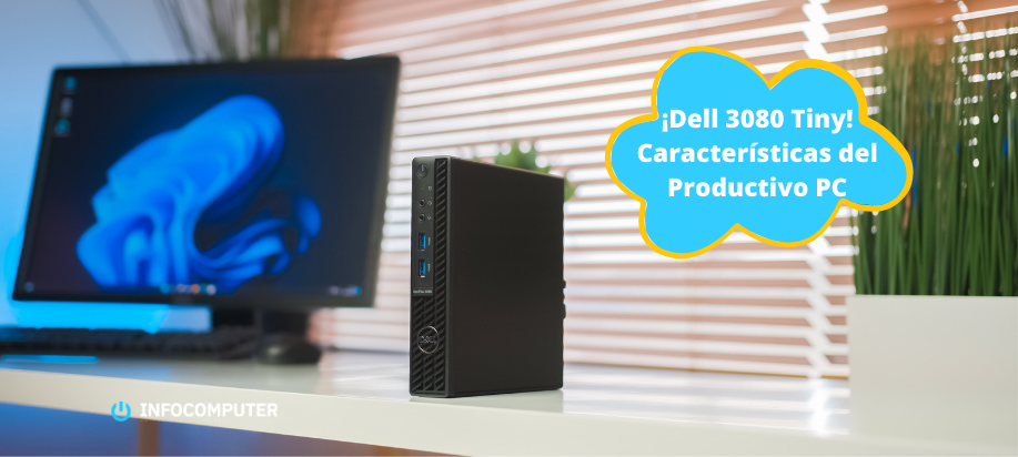 Ordenador Dell Optiplex 3080 Mini PC | Análisis y características ...