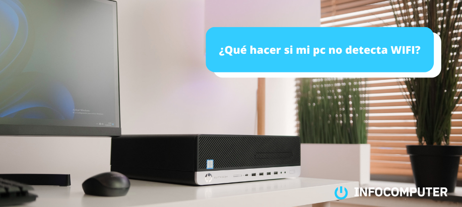 Cómo solucionar problemas de conexión WIFI en tu PC