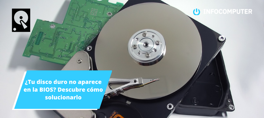¿Tu disco duro no aparece en la BIOS? Soluciónalo con estos consejos ...